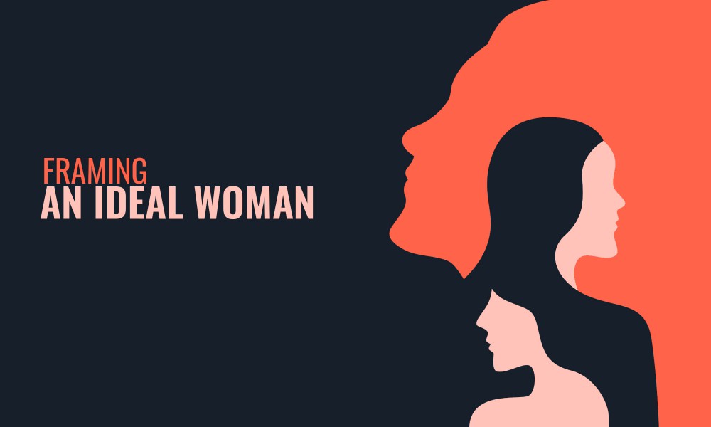 Framing an Ideal Woman
